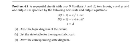 Solved Problem 41 A Sequential Circuit With Two D