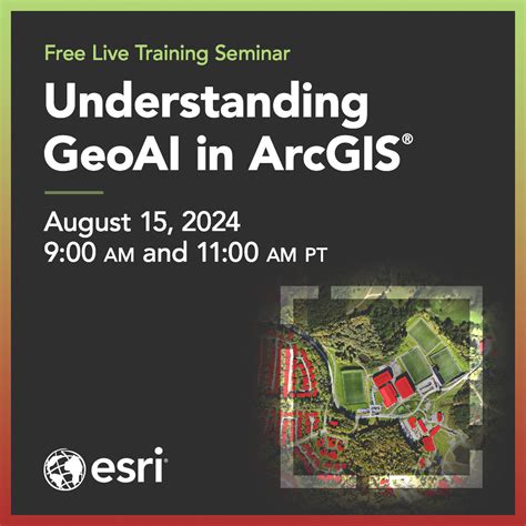 Esri On Linkedin Geospatial Data 🤝 Ai Our Free Live Training Seminar Will Teach You How… 28
