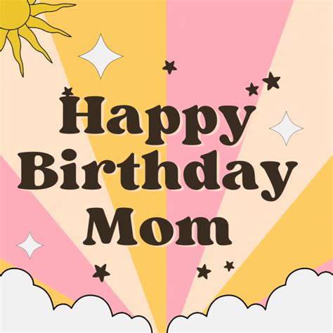 Happy Birthday Mom  Happy Birthday Mom