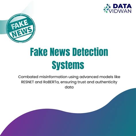 Fakenewsdetection Aiinnovation Datatrust Techforgood Machinelearning… Data Vidwan