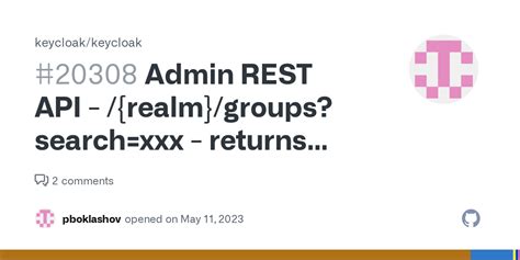 Admin Rest Api Realm Groupssearchxxx Returns Unwanted Groups · Issue 20308 · Keycloak