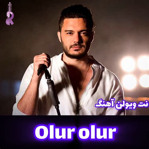 نت ویولن آهنگ Olur Olur از ایلیاس یالچینتاش متوسطه و پیشرفته رامین ویولن