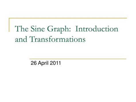 PPT The Sine Graph Introduction And Transformations PowerPoint Presentation ID