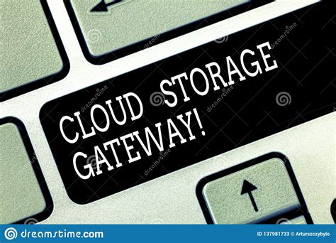 Writing Note Showing Cloud Storage Gateway Business Photo Showcasing Server Which Resides At