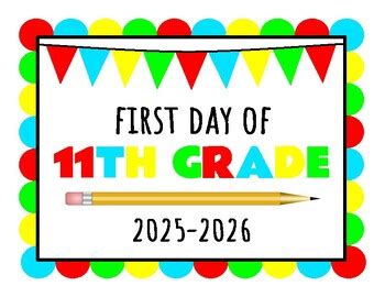 First Day Of School Sign 2025 2026 Flags 11th Grade By Maestra Arroyo