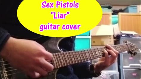 Sex Pistols Liar Guitar Cover Youtube