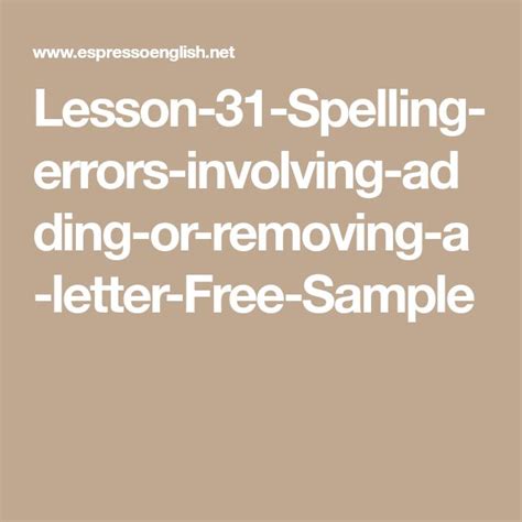 Spelling Errors Lesson Adding Or Removing A Letter
