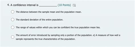 A Confidence Interval Is Points The Chegg