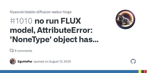 No Run Flux Model Attributeerror Nonetype Object Has No Attribute Unetkeyprefix · Issue