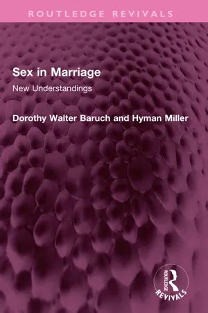 Pdf Sex In Marriage By Dorothy Walter Baruch Ebook Perlego