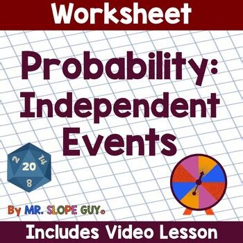 Probability Independent Events Worksheet By Mr Slope Guy TPT