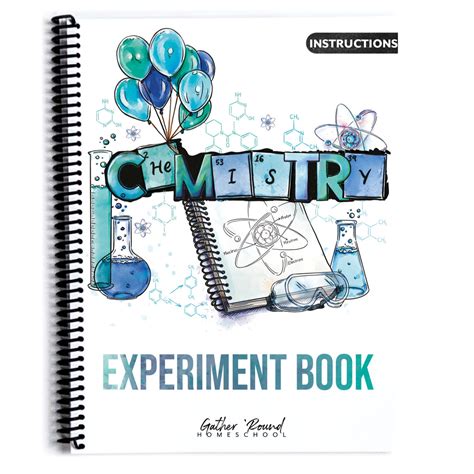 Chemistry Experiment Book Gather Round Homeschool Usa