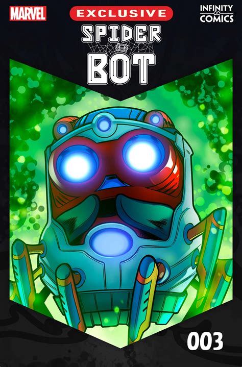 Spider Bot Infinity Comic Vol 1 3 Marvel Database Fandom