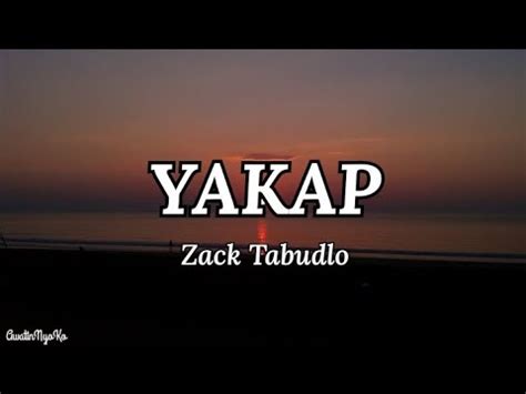Yakap Zack Tabudlo Video Lyrics Youtube Yakap Zack Tabudlo Video Lyrics Youtube