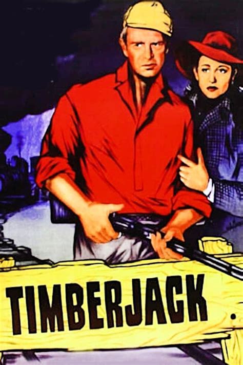 Timberjack Movie 1955