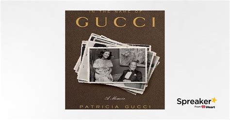 Patricia Gucci In The Name Of Gucci