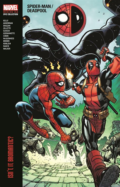 Spider Mandeadpool Modern Era Epic Collection Isnt It Bromantic
