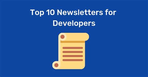 Top 10 Newsletters For Developers Hackernoon