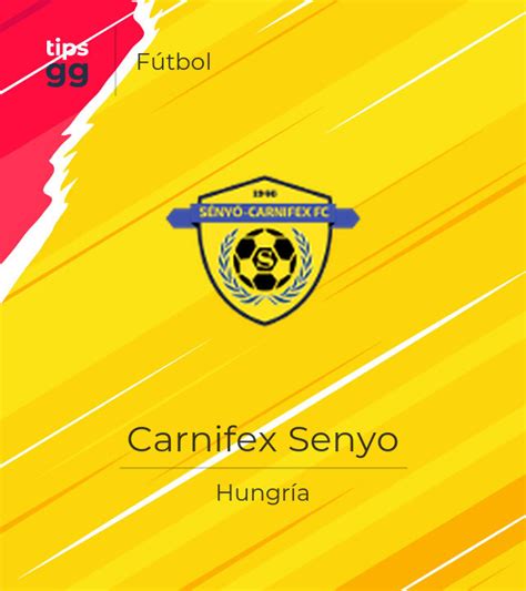 Carnifex Senyo Equipo De Fútbol Hungría Tipsgg