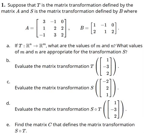 Solved 1 Suppose That T Is The Matrix Transformation