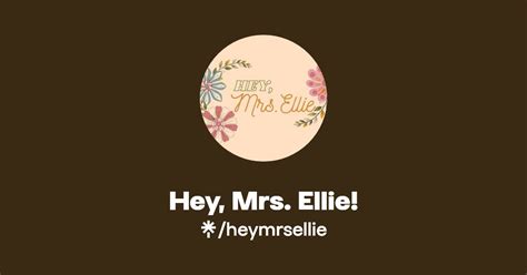 Hey Mrs Ellie Instagram Linktree