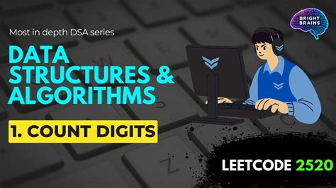 Dsa 1 Count Digits Ultimate Dsa Sheet From Beginner To Advanced