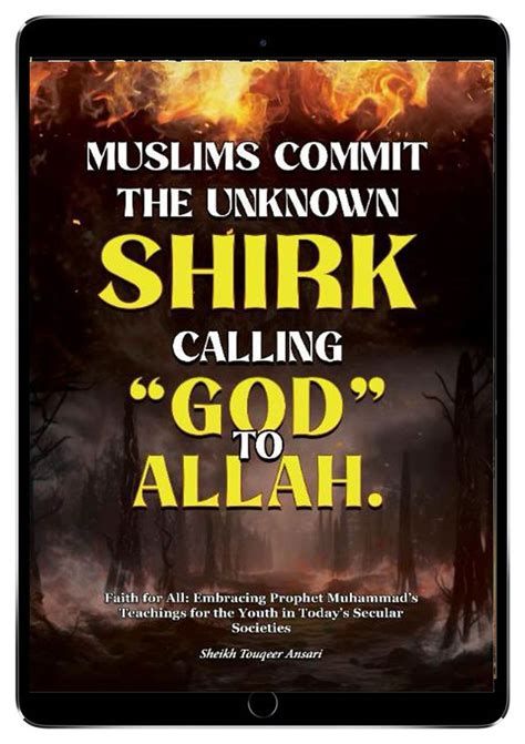 Calling God To Allah How Can Muslims Commit Shirk Canadian Islamic