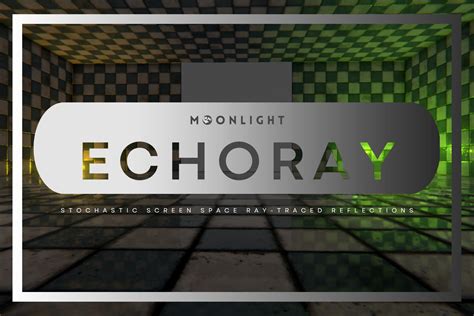 Echoray Stochastic Screen Space Ray Traced Reflections Solution For Unity 3d Fullscreen