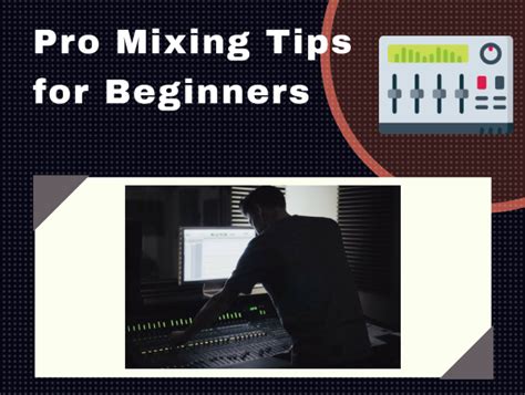 Professional Mixing Tips For Beginners Music Production