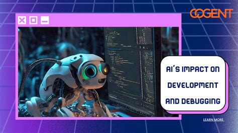 next gen software impact of ai on development and debugging