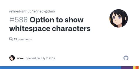 Option To Show Whitespace Characters · Issue 588 · Refined Github