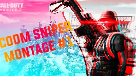 Codm Sniper Montage 1 Youtube
