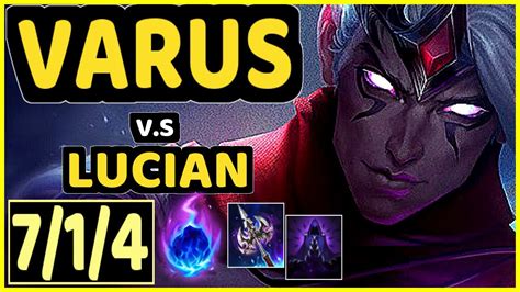 LUSKKA VARUS Vs LUCIAN 7 1 4 KDA BOTTOM ADC CHALLENGER GAMEPLAY