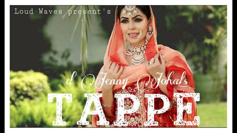 Tappe Jenny Johal Prince Saggu Folk Song Latest Punjabi Songs