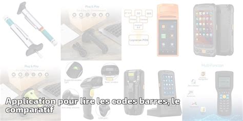 Application Pour Lire Les Codes Barres Le Comparatif Pour 2023