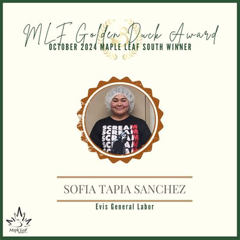 We Are Excited To Recognize Sofia Tapia Sachez Who Has Been A Valued Team Member Since April