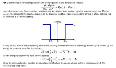 Q4 Root Finding The Schrödinger Equation For A