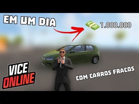 Como ficar rico em um dia carros fracos na nova atualização do vice