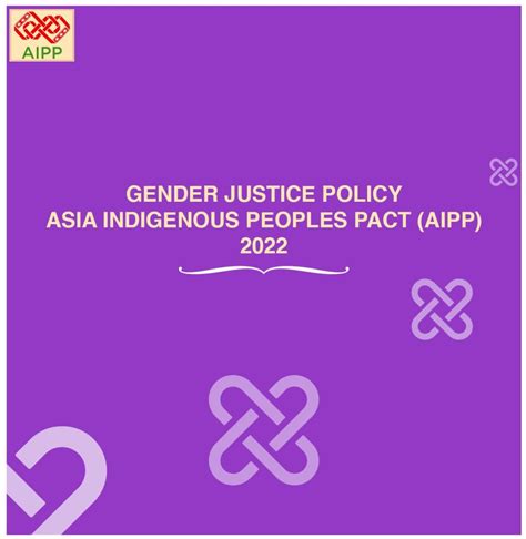 Aipp Gender Justice Policy Asia Indigenous Peoples Pact