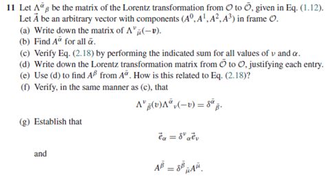 solved 11 let Λαβ be the matrix of the lorentz