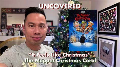 It Feels Like Christmas From The Muppet Christmas Carol Uncovered