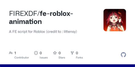 Github Firexdffe Roblox Animation A Fe Script For Roblox Credit To Littensy