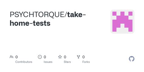 Github Psychtorquetake Home Tests