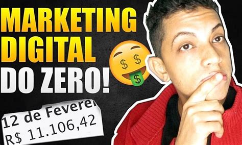 Como ComeÇar Do Zero No Marketing Digital Sem EnrolaÇÃo Em 6 Minutos