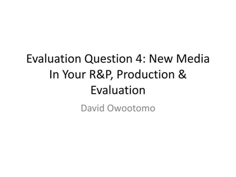Evaluation Question 4 Pptx Evaluation Question 4 Pptx