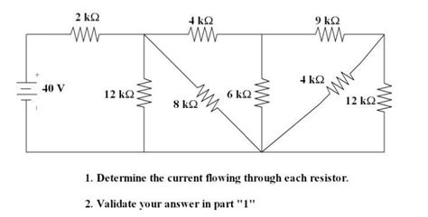 Solved 1 Determine The Current Flowing Through Each
