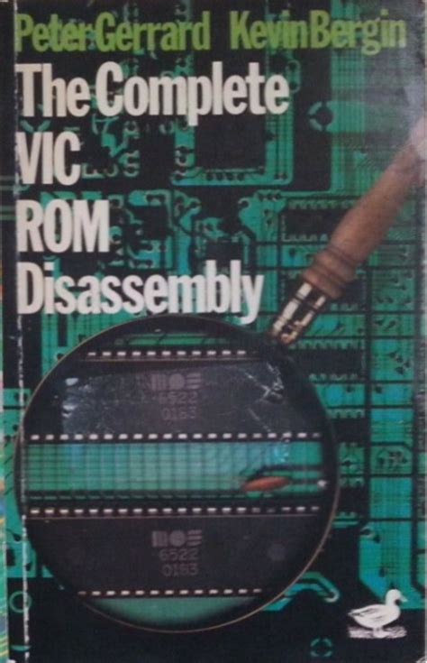 The Complete Vic Rom Disassembly By Kevin Bergin Goodreads