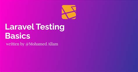 Maîtriser Les Capacités De Test De Laravel Avec Phpunit
