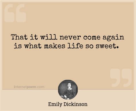 That It Will Never Come Again Is What Makes Life So S 1