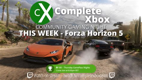 Complete Xbox Community Play Forza Horizon 5 29th September